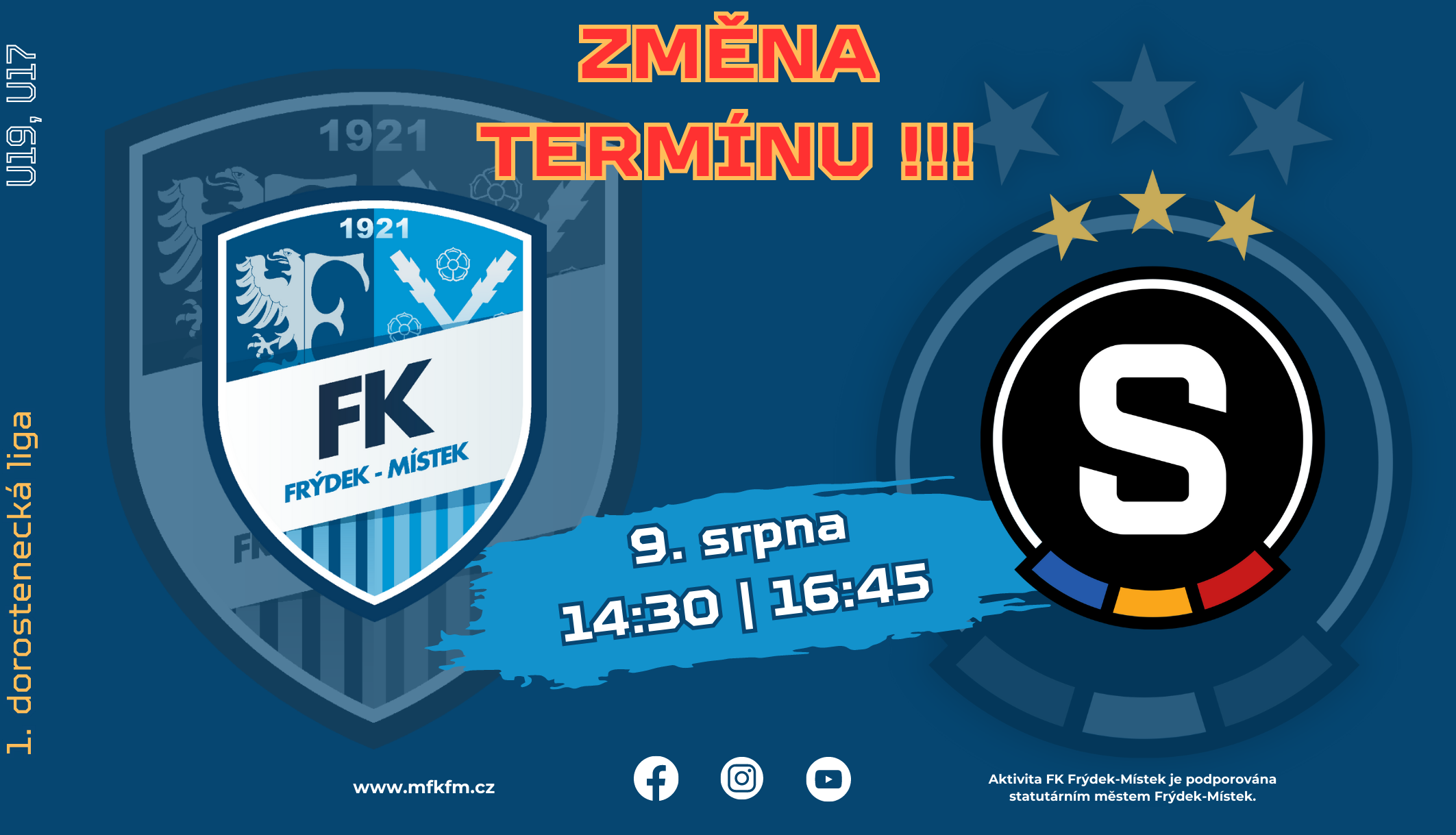 MFK Frýdek-Místek – Změna termínu se Spartou! U19, U17